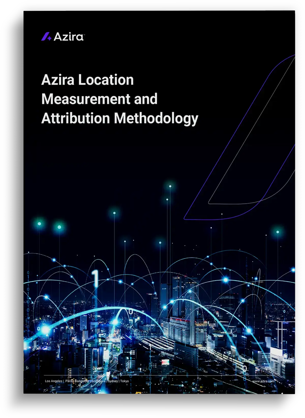 Azira Location Measurement and Attribution Methodology